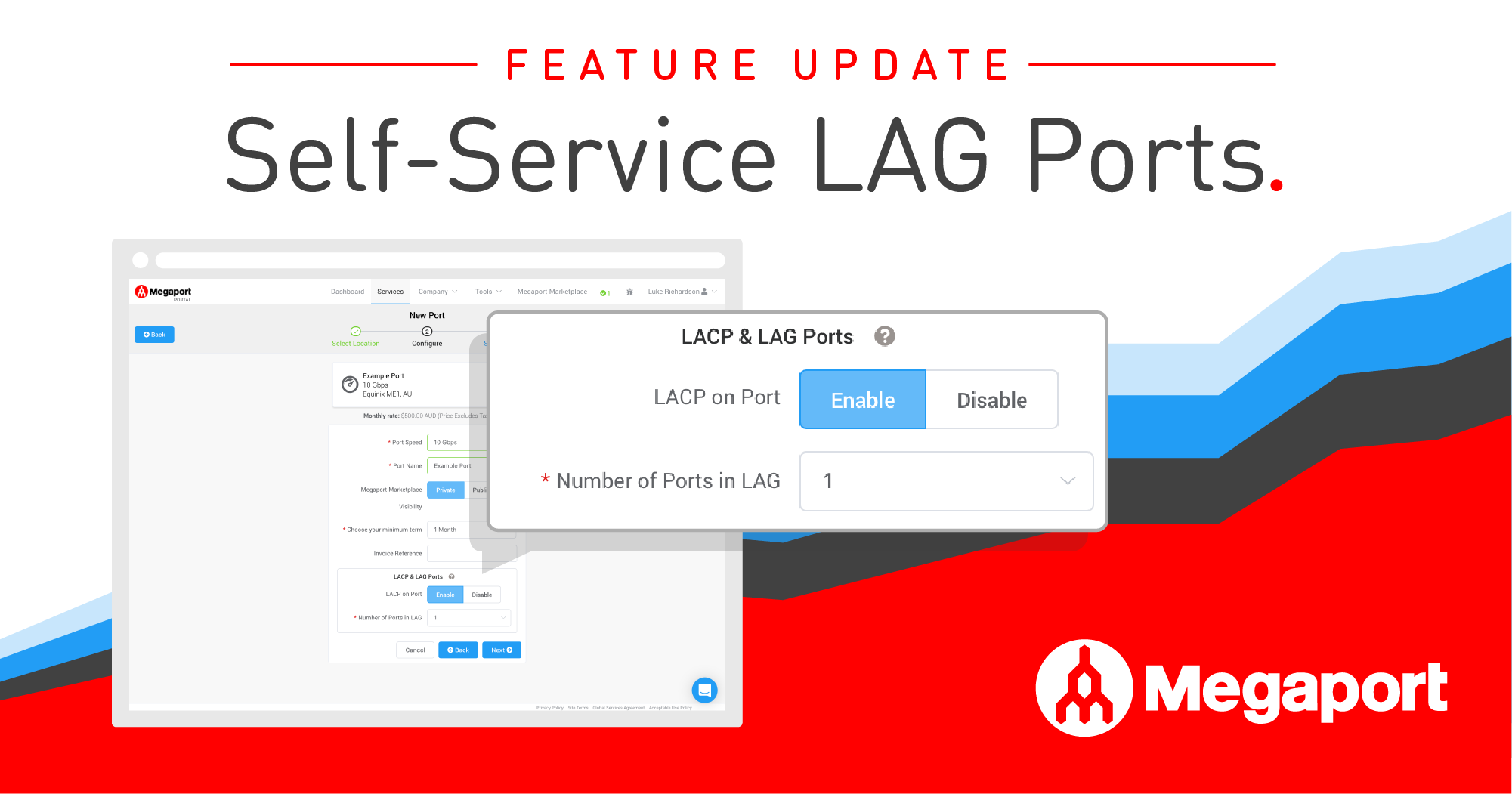 Launching Self-Service LAG Ports | Megaport