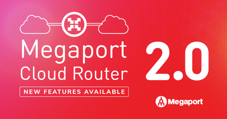 Megaport Cloud Router 2.0 | Megaport
