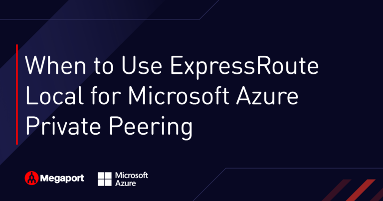 When to Use ExpressRoute Local for Microsoft Azure Private Peering ...
